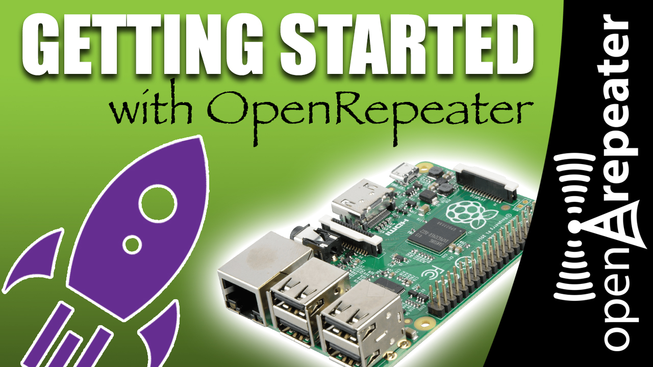 [VIDEO] New Getting Started Video – OpenRepeater Project